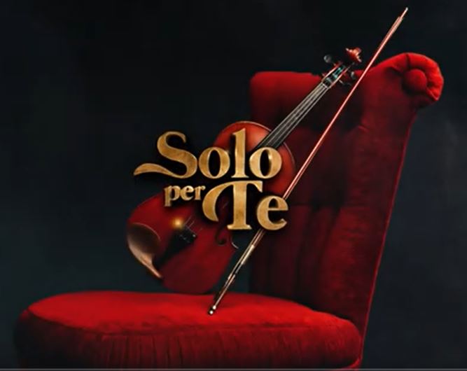 Solo per te – Percorsi musicali-culturali-teatrali di prossimità ...